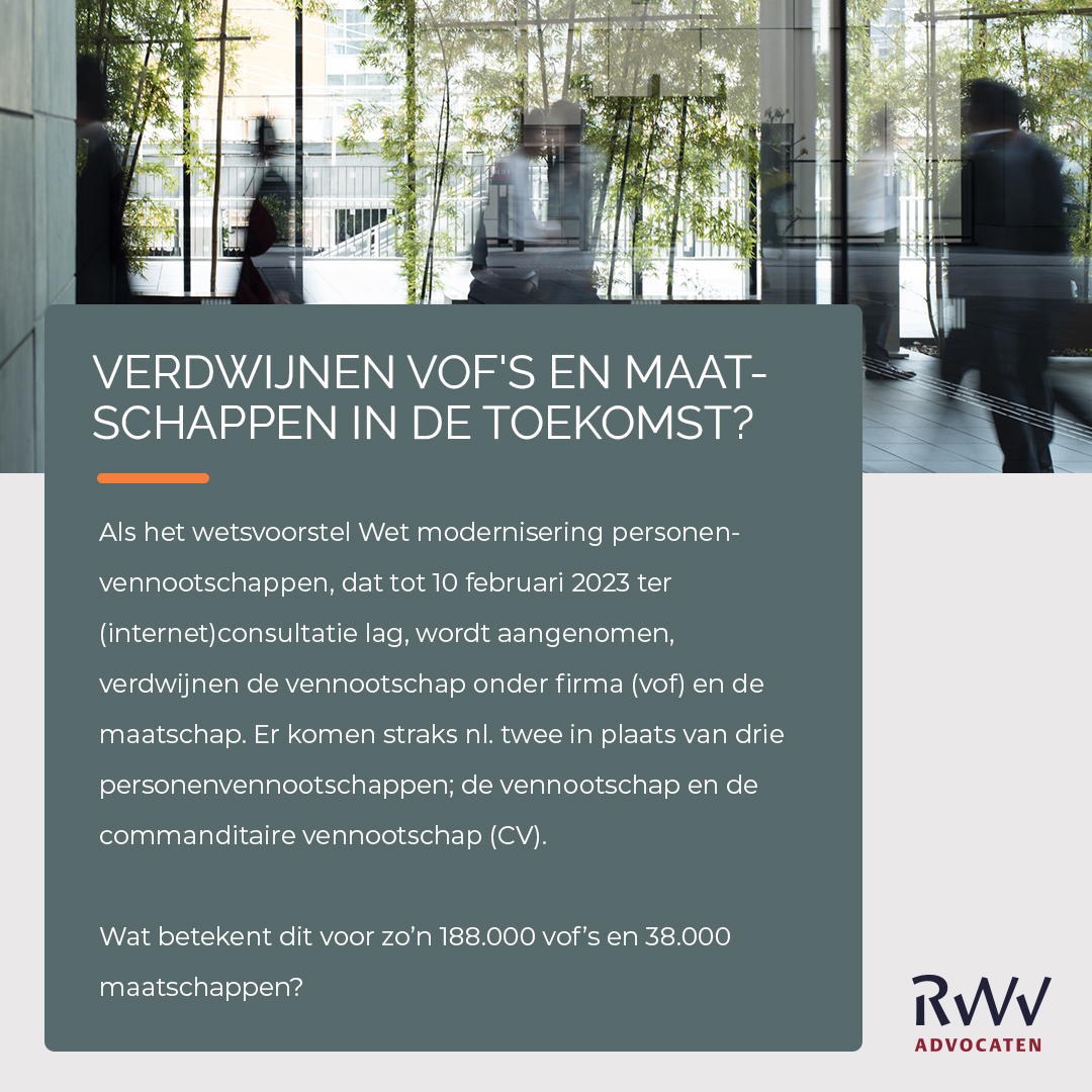 Verdwijnen vof en maatschap? | RWV Advocaten