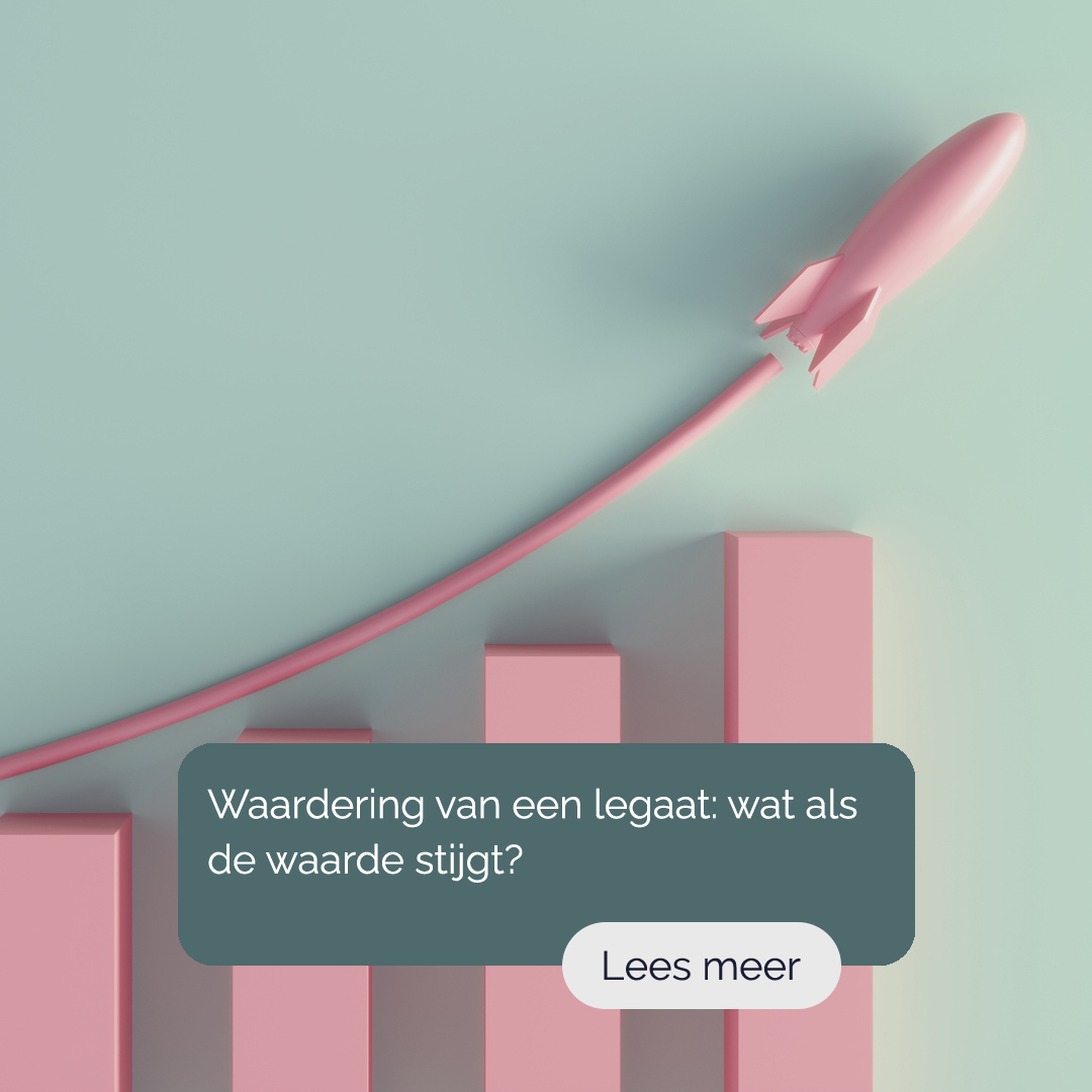 Waarde legaat erfenis | RWV Advocaten