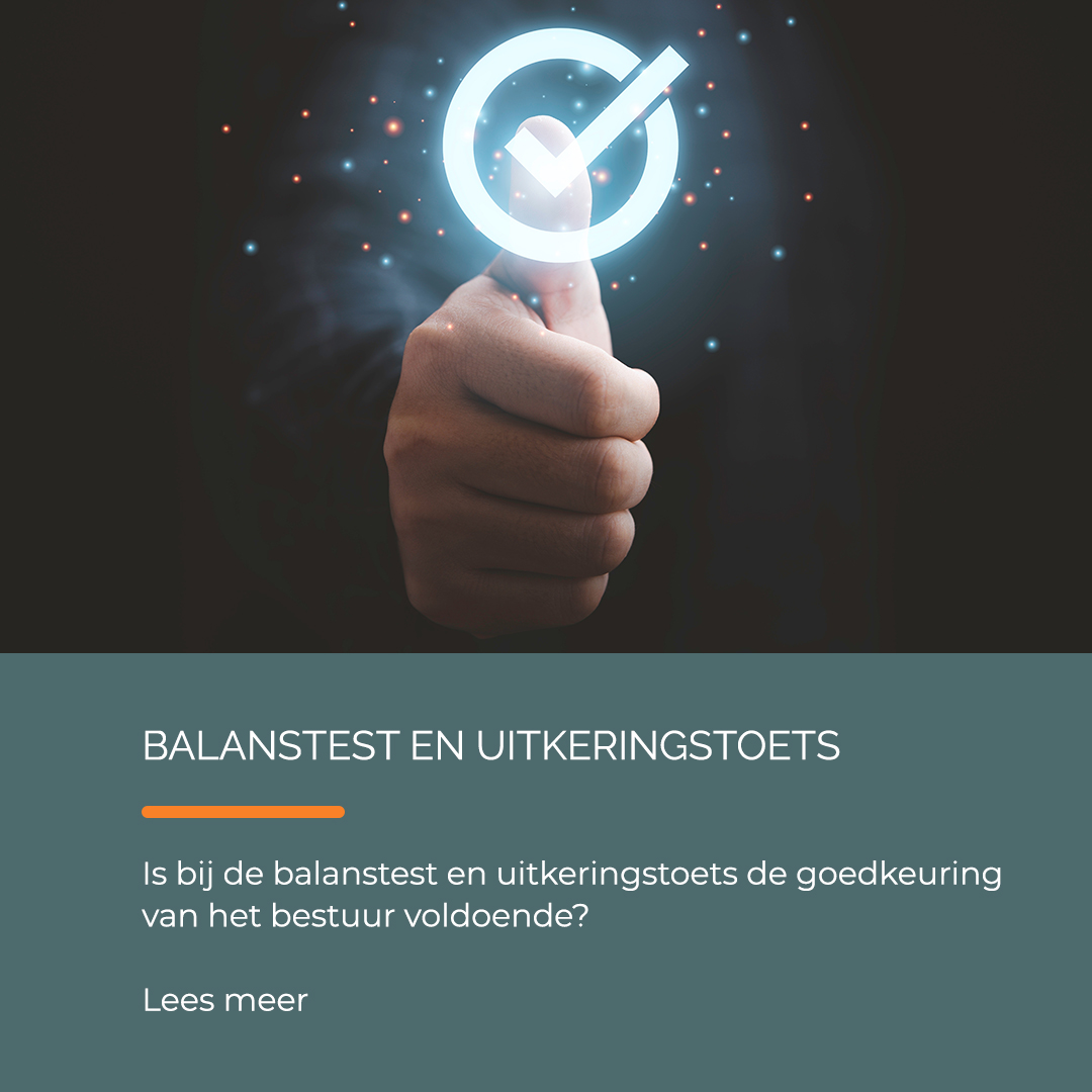 Balanstest en uitkeringstoets door bestuur BV | RWV Advocaten